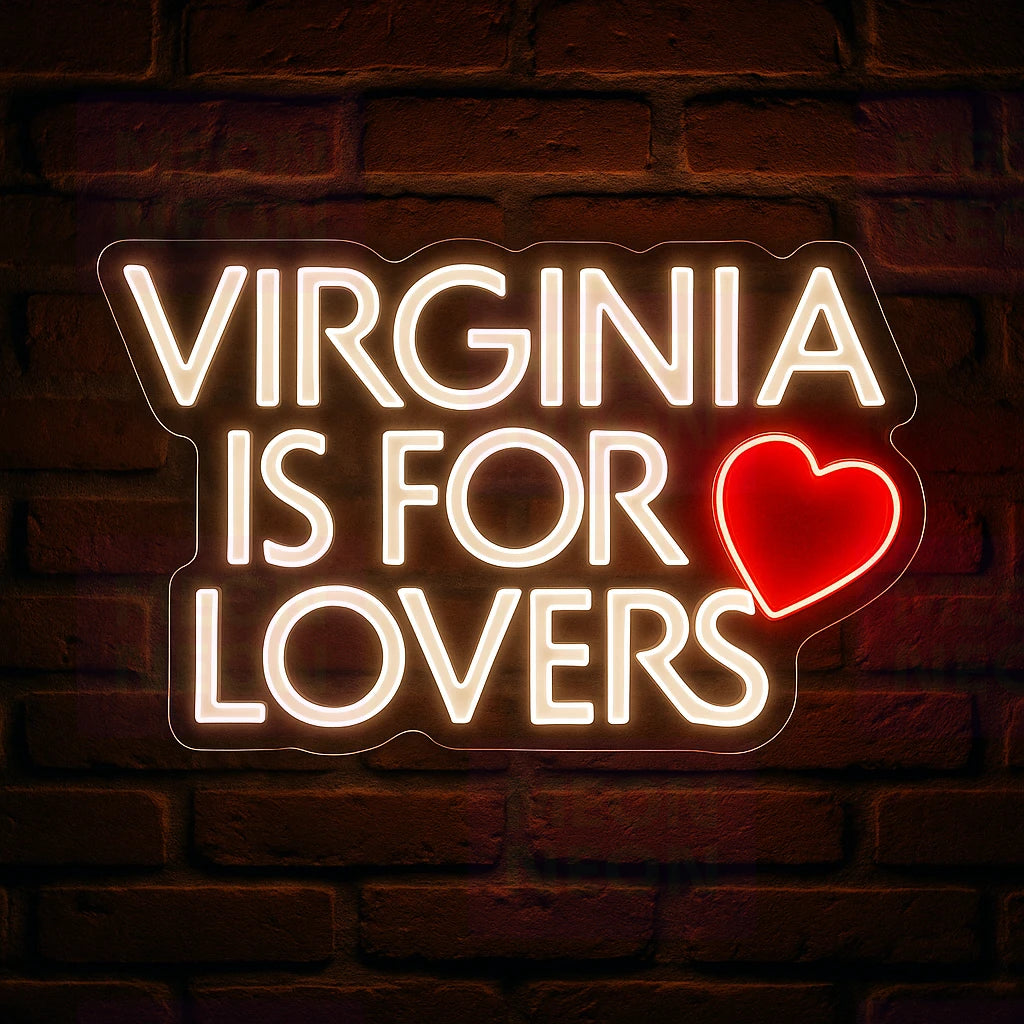 Virginia Is For Lovers LED Neon Sign – MEON NEON