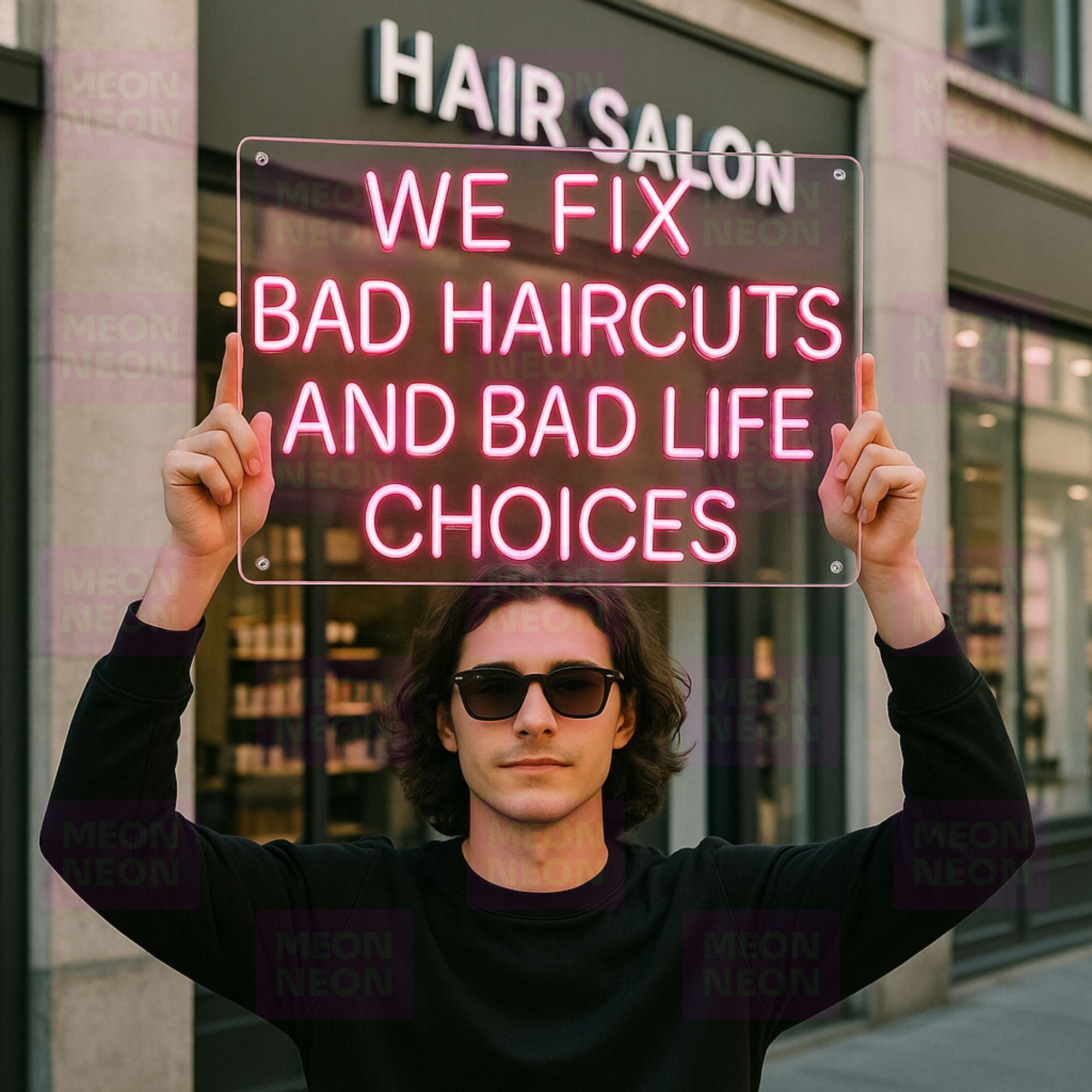 We Fix Bad Haircuts And Bad Life Choices - LED Neon Sign – MEON NEON